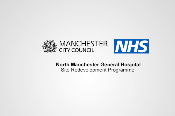 Transforming the future at North Manchester General Hospital ...