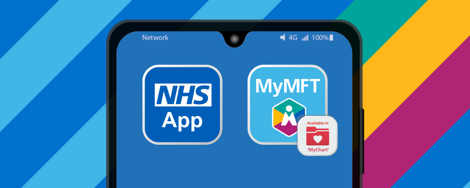 Using MyMFT and the NHS App together - Manchester University NHS ...